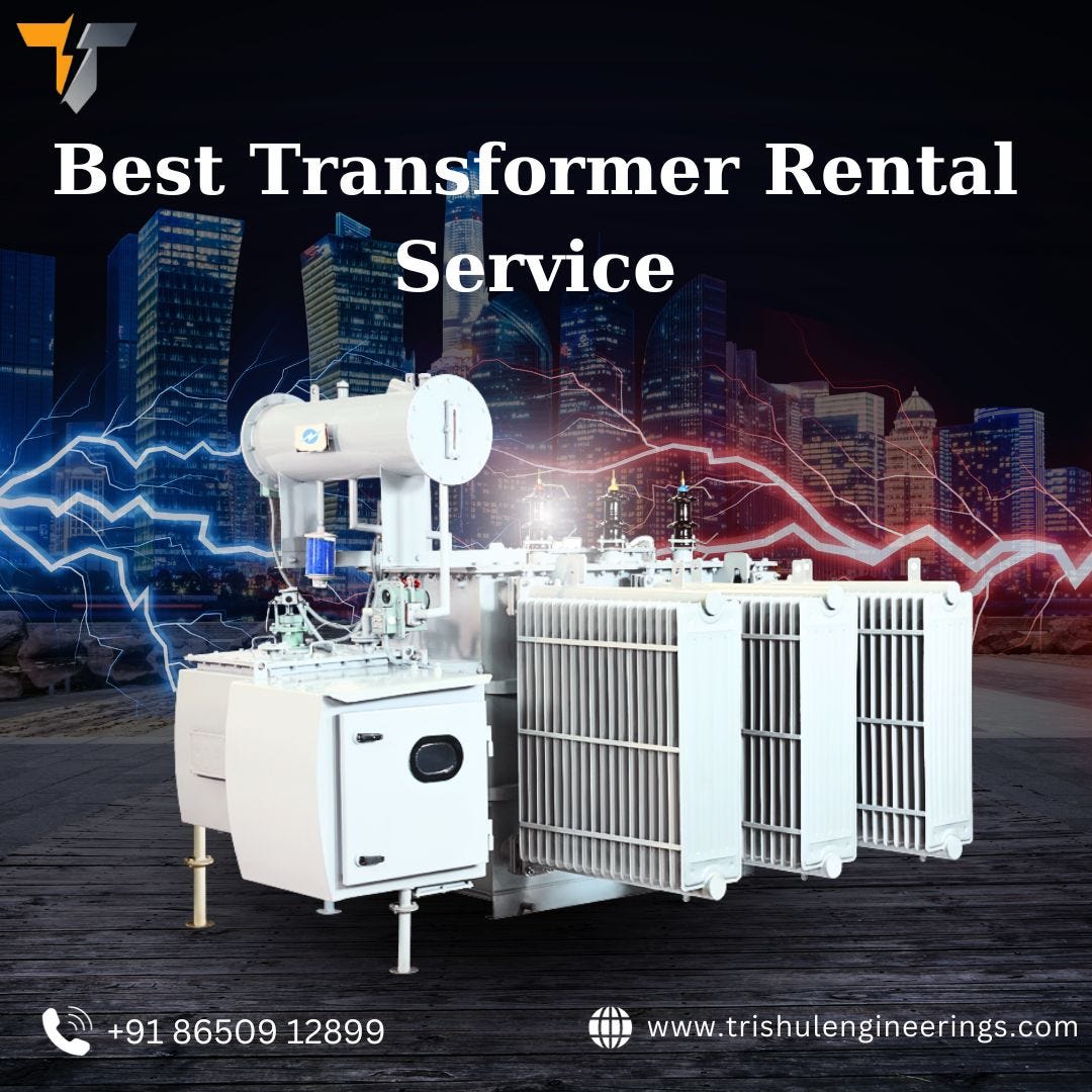 Best Transformer Rental Service - TRISHUL ENGINEERING CORPORATION - Medium