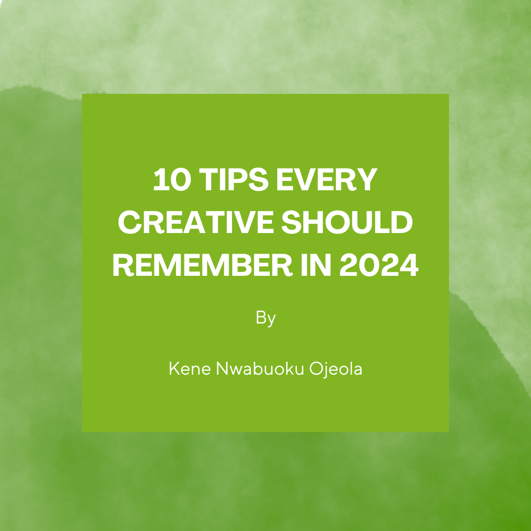 10 Tips Every Creative Should Remember In 2024 | by Young & Thriving ...