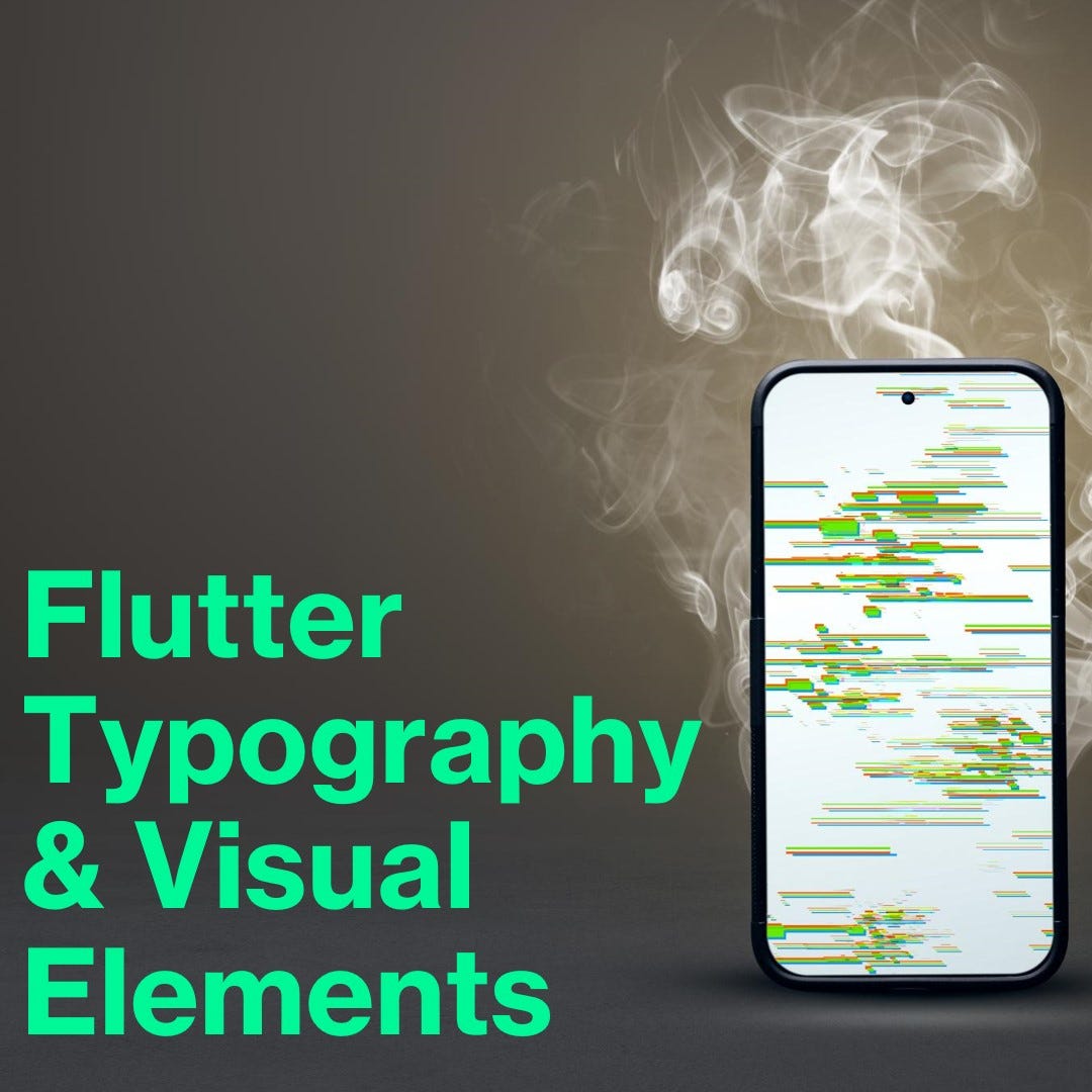 Flutter — Typography and Visual Elements | by Midhun Mohanan | Medium