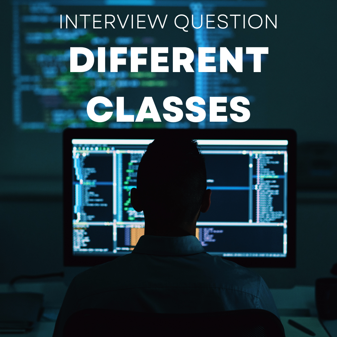 Software Interview Question — Different Type Of Classes | by Ivo Manolov | Stackademic