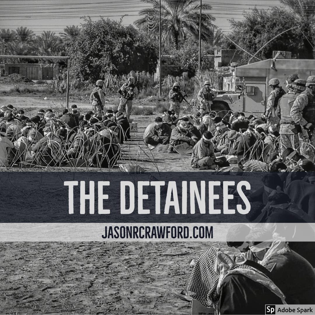 The Detainees. Some men are prisoners of war. Some… | by Jason Crawford ...