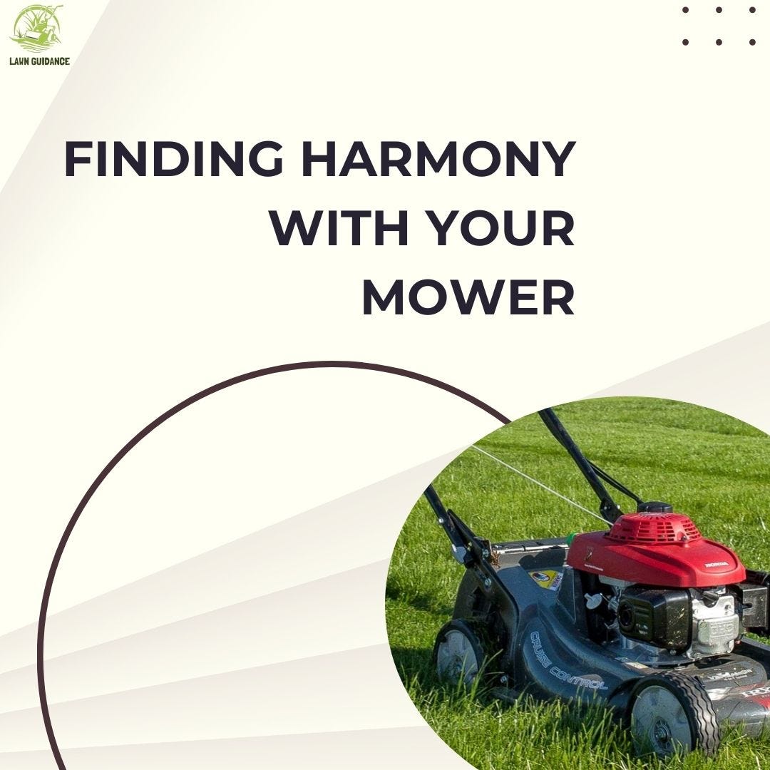 Finding Harmony with Your Mower - James M. Chew - Medium