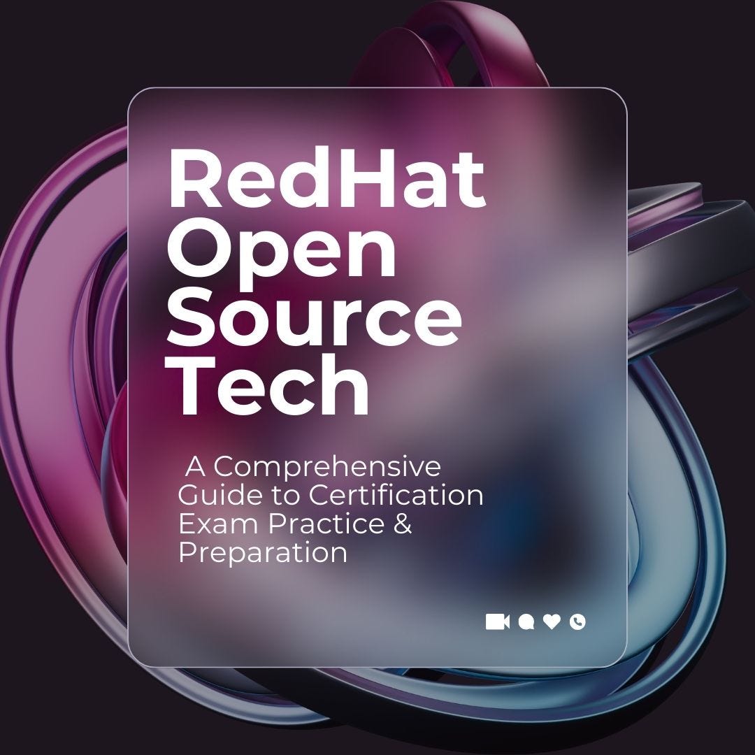 Empowering Your Career with Red Hat Open Source Tech: A Comprehensive ...