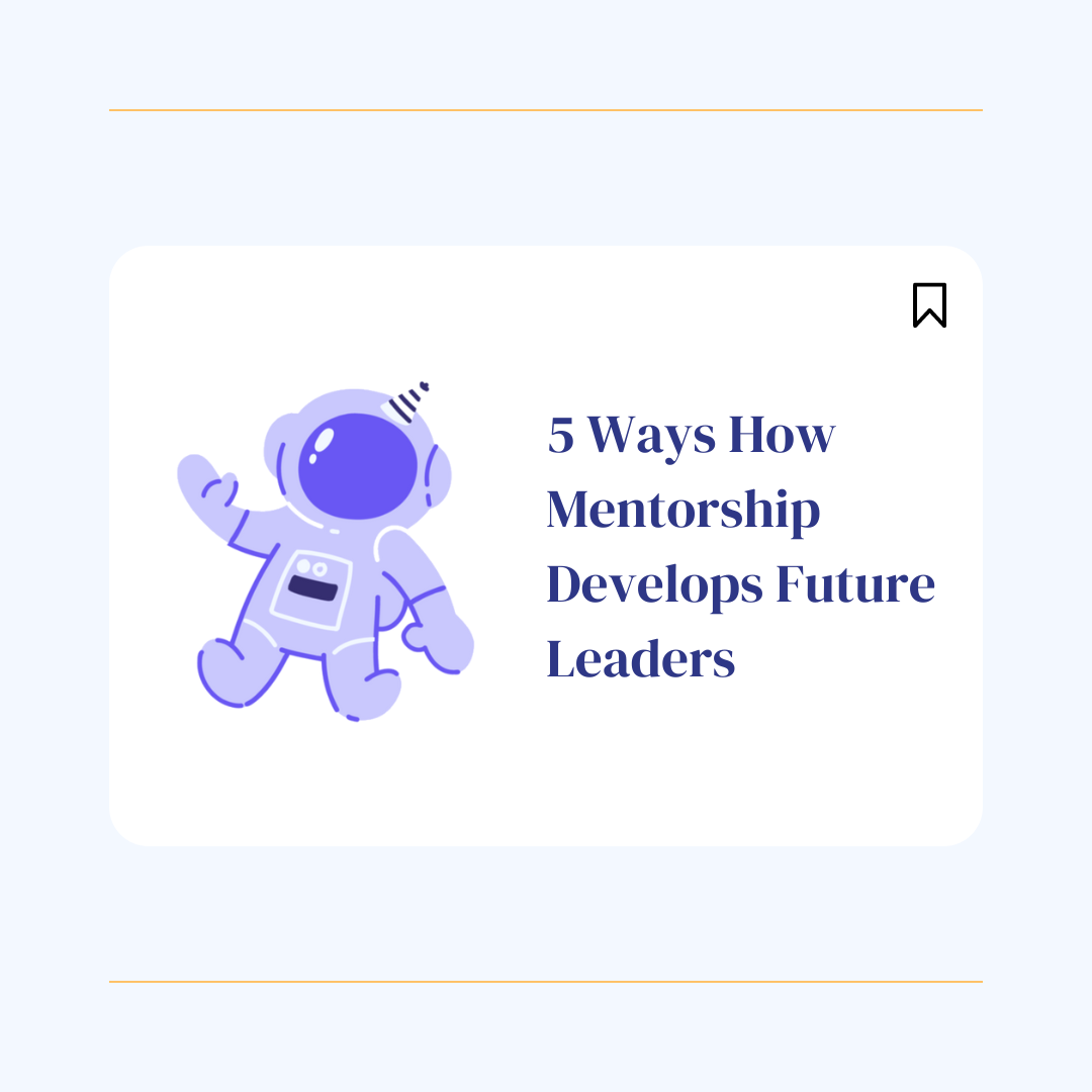 5 Ways How Mentorship Develops Future Leaders | by Ash @ Dreami | Medium