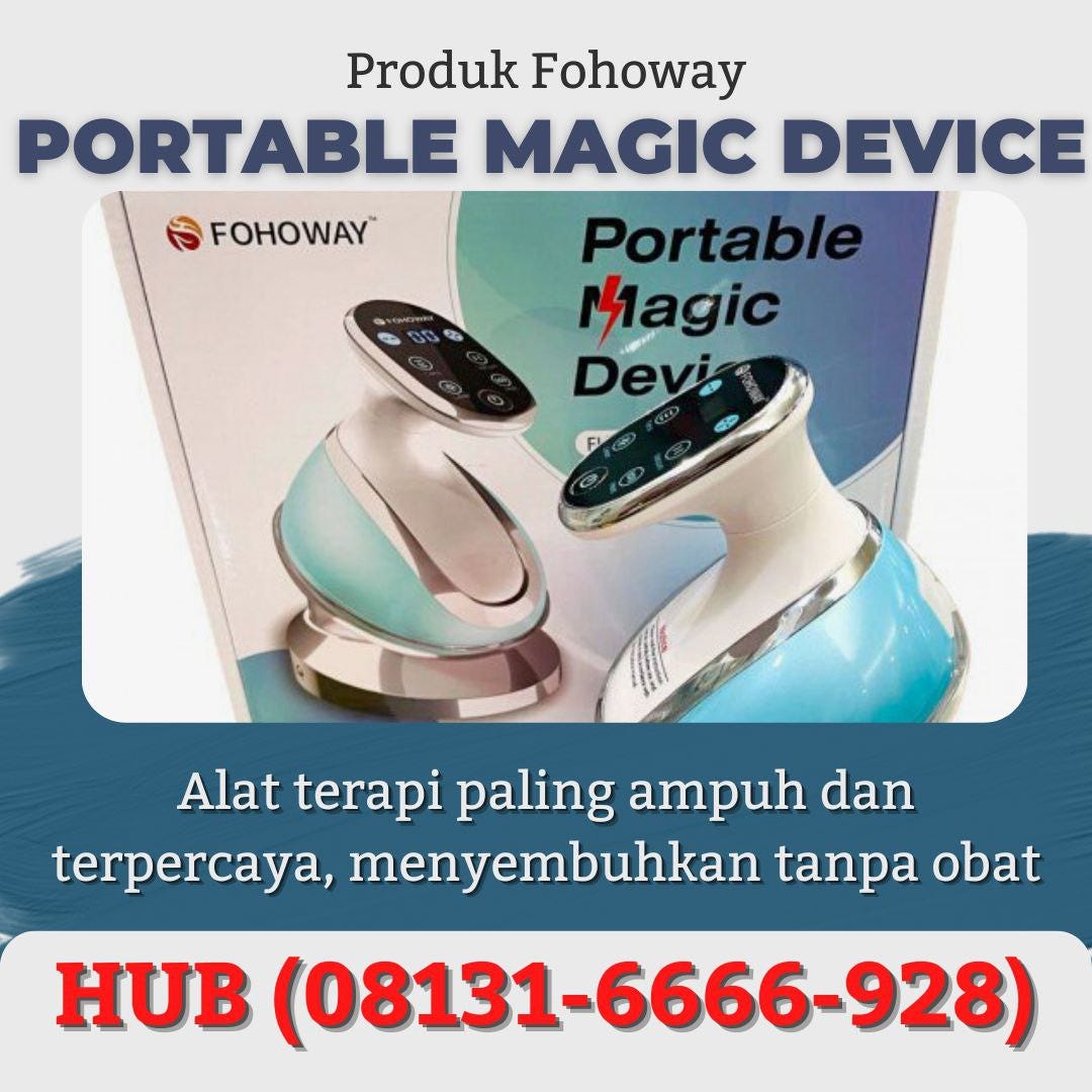 LANGSUNG SEHAT !!! CALL/WA 08131–6666–928, Alat Terapi Untuk Imunitas Tubuh Fohoway Kecamatan ...