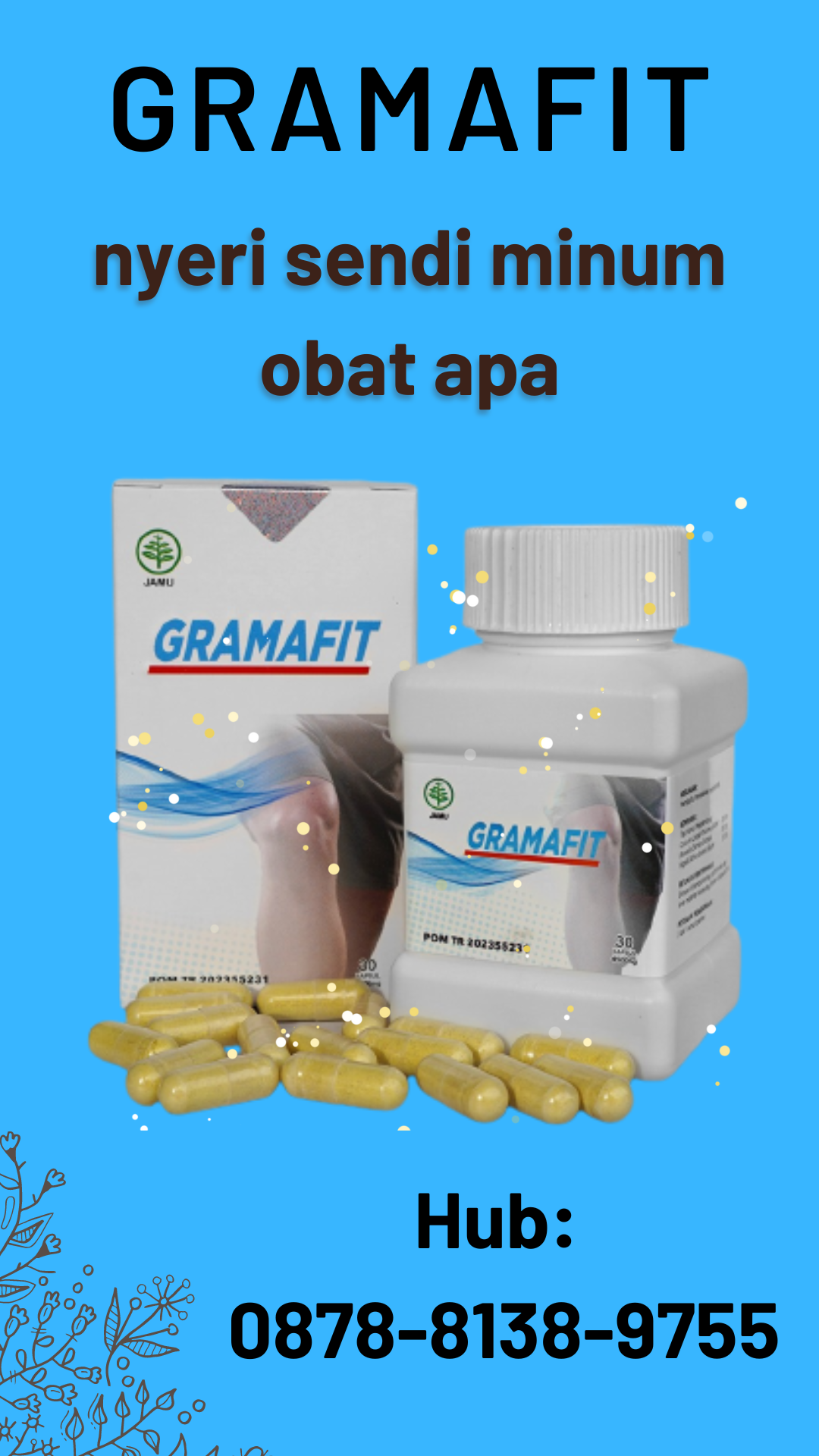 Sub agen nyeri sendi minum obat apa GRAMAFIT TERBARU, (0878–8138–9755 ...