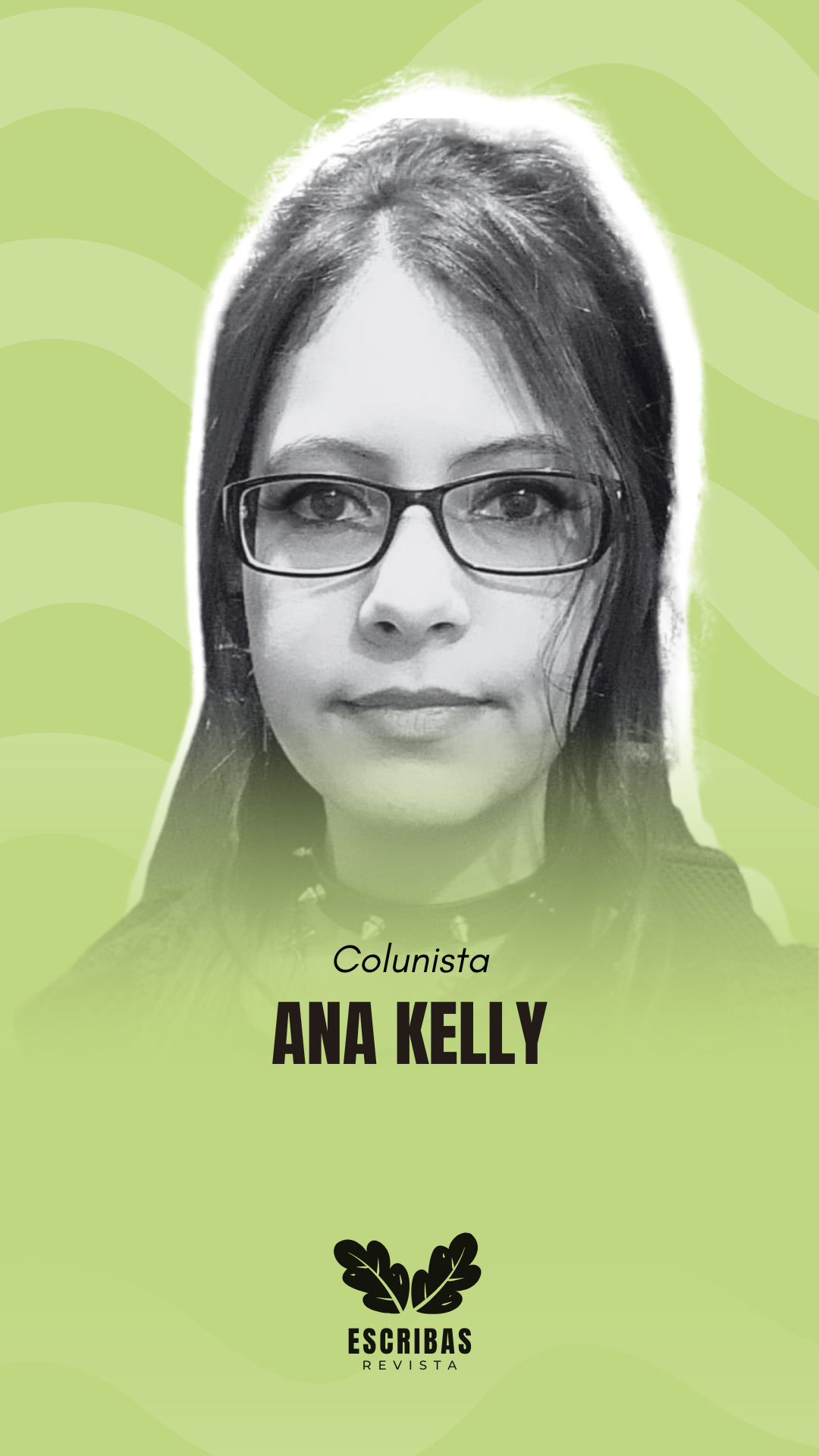 Ana Kelly | Revista Escribas — 3° edição | Coletivo Escribas LEIA A ...