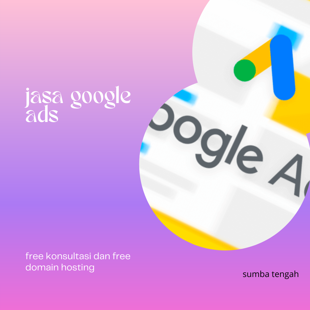 Jasa Iklan Google Ads Sumba Tengah 0821–3274–0009 | by seva 1 | Medium