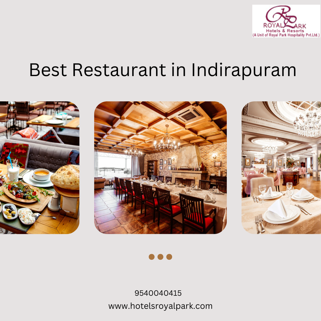 Best Restaurant in Indirapuram - Hotelsroyalpark - Medium
