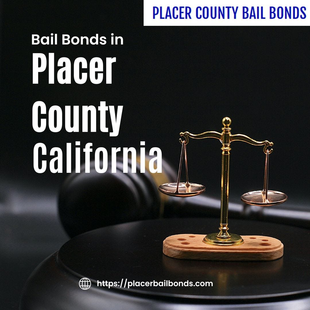 Bail Bonds in Placer County California - Placer bail bonds - Medium