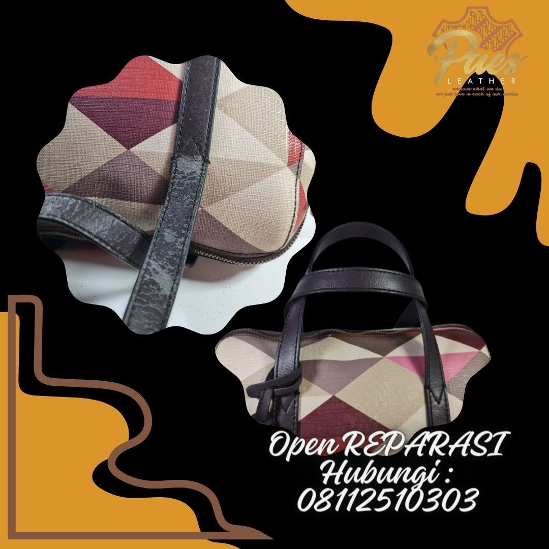 Proses Reparasi Tas Kulit Secara Detail | by silvia _08 | Jul, 2024 ...