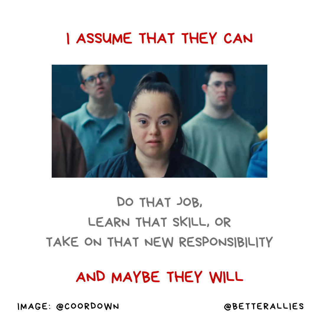 Assume That They Can, and Other Actions for Allies | by Better Allies ...
