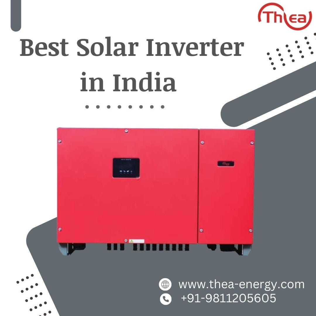 Best Solar Inverter in India The best solar inverter in India involves ...