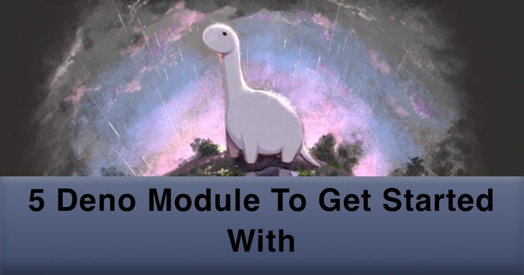 5 Deno modules to get started with… | by Haaris Iqubal | Medium