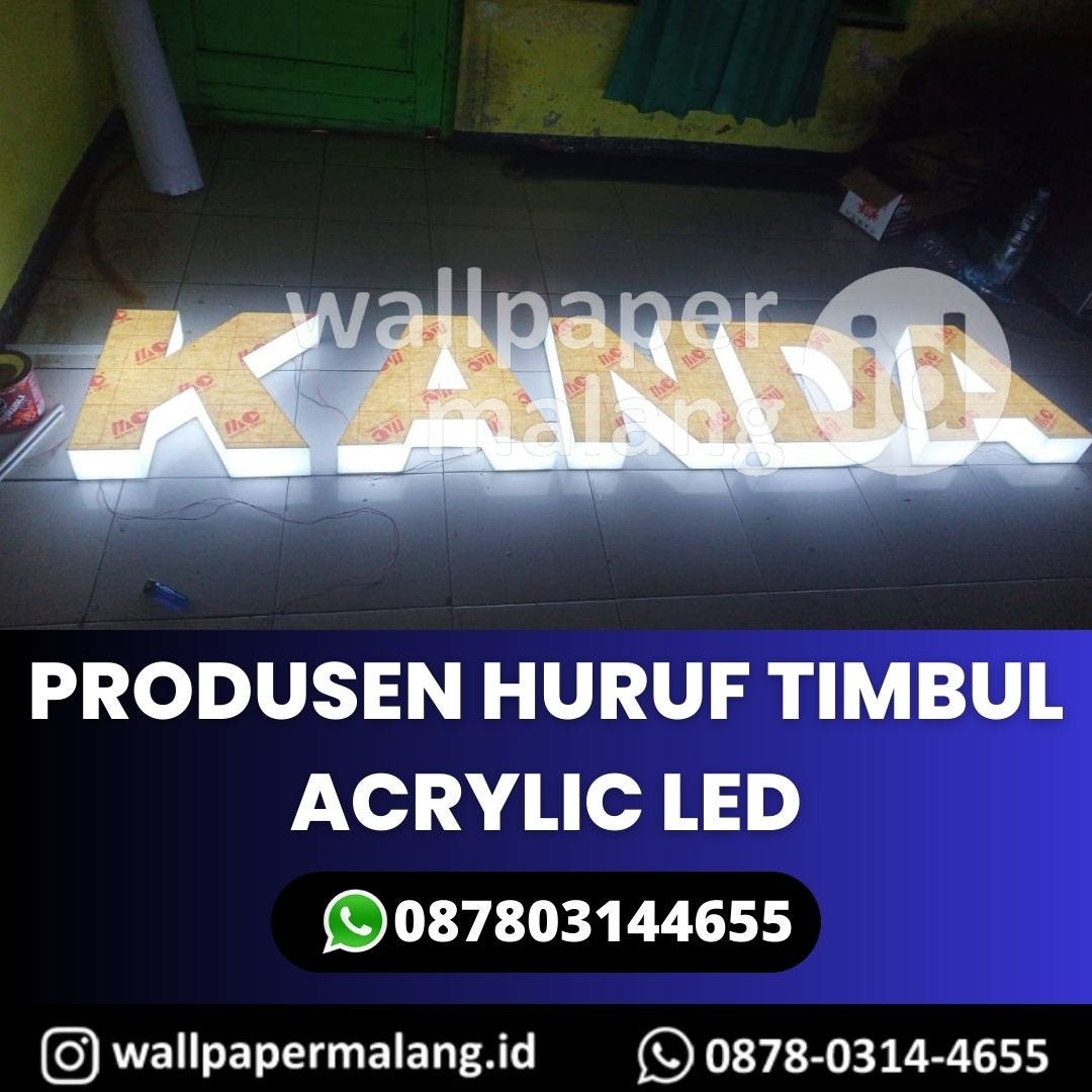 PRODUSEN HURUF TIMBUL ACRYLIC LED | by Tukang wallpaper | Medium