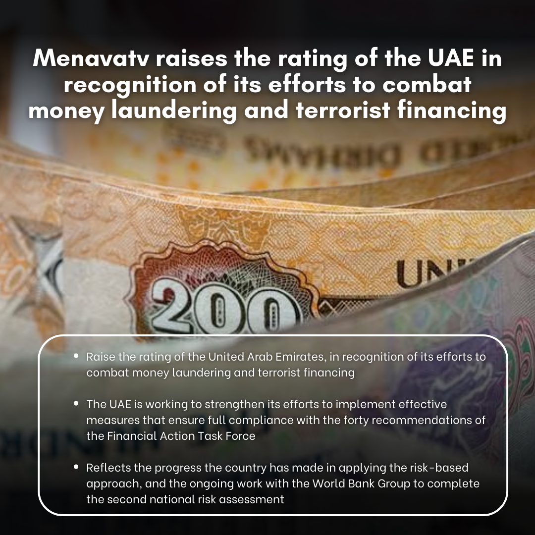 UAE RECOGNIZED FOR ITS COMMITMENT TO COMBAT MONEY LAUNDERING AND ...