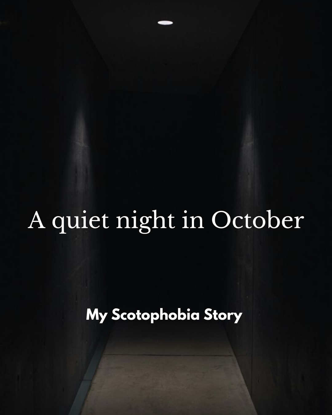 A quiet night in October - My Scotophobia Story | by Abdulmalik Akande ...
