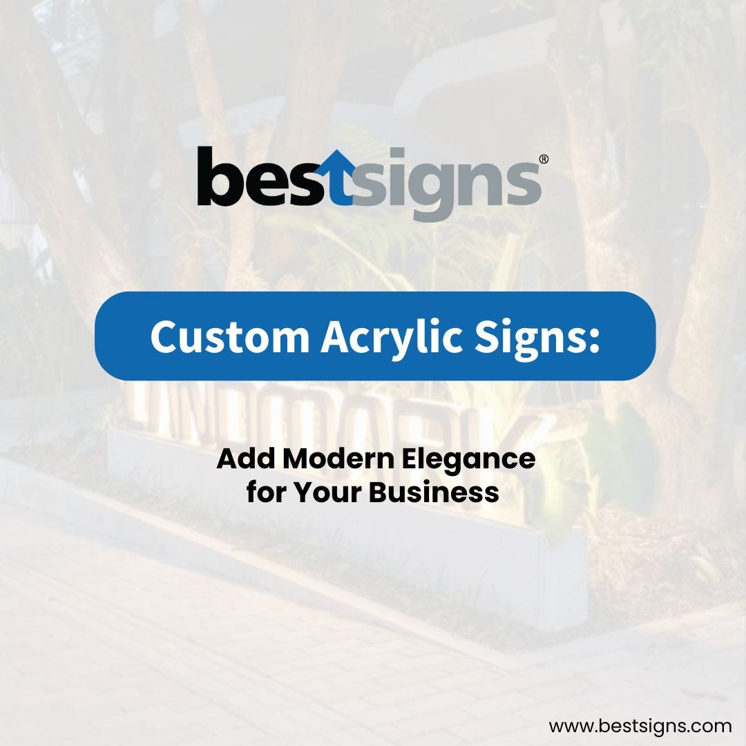 Custom Acrylic Signs: Modern Elegance for Your Business - Best Signs ...