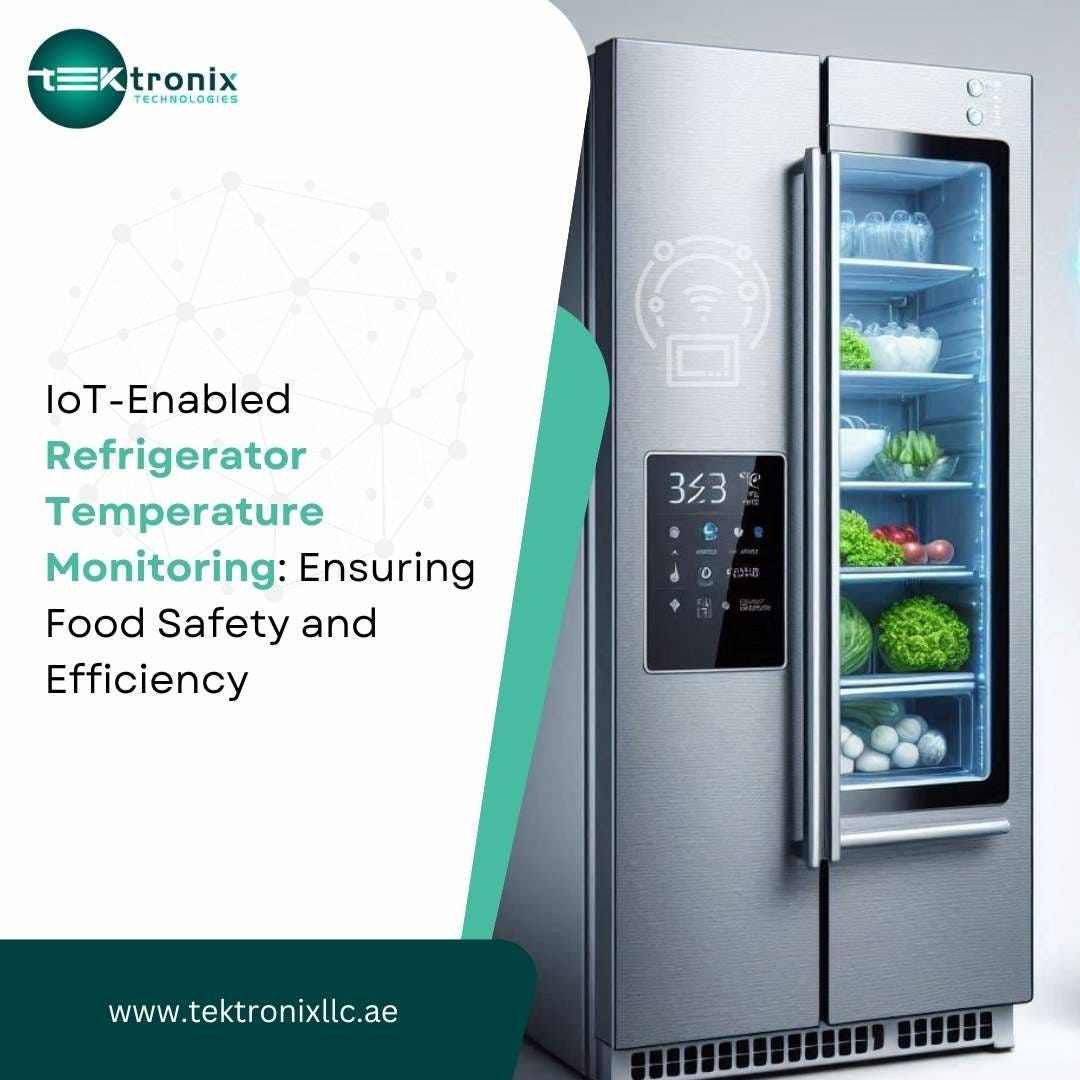 Internet of Things-Enabled Refrigerator Temperature Monitoring ...
