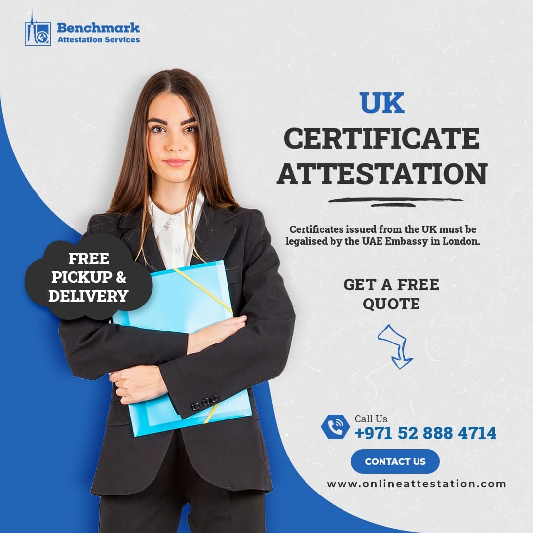 UK CERTIFICATE ATTESTATION - Benchmarkdocumentservices - Medium UK CERTIFICATE ATTESTATION - Benchmarkdocumentservices - Medium