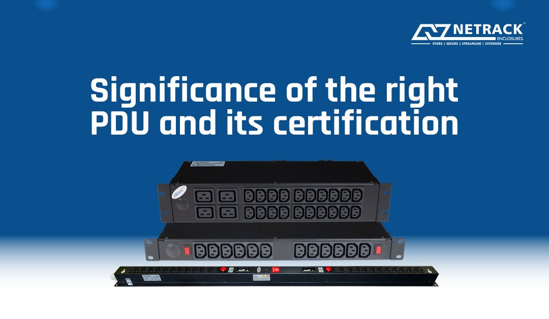 Significance of the right PDU and its certification | by ...
