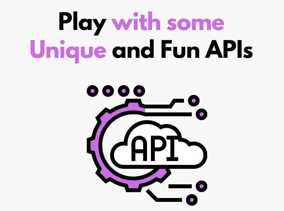 Play with some Unique and Fun APIs | by Ashutosh Krishna | Analytics ...