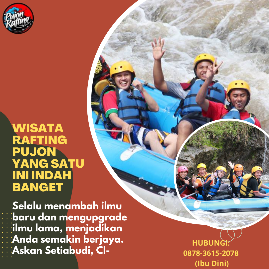 WISATA RAFTING PUJON YANG SATU INI INDAH BANGET | CALL 0895–1481–0211 ...