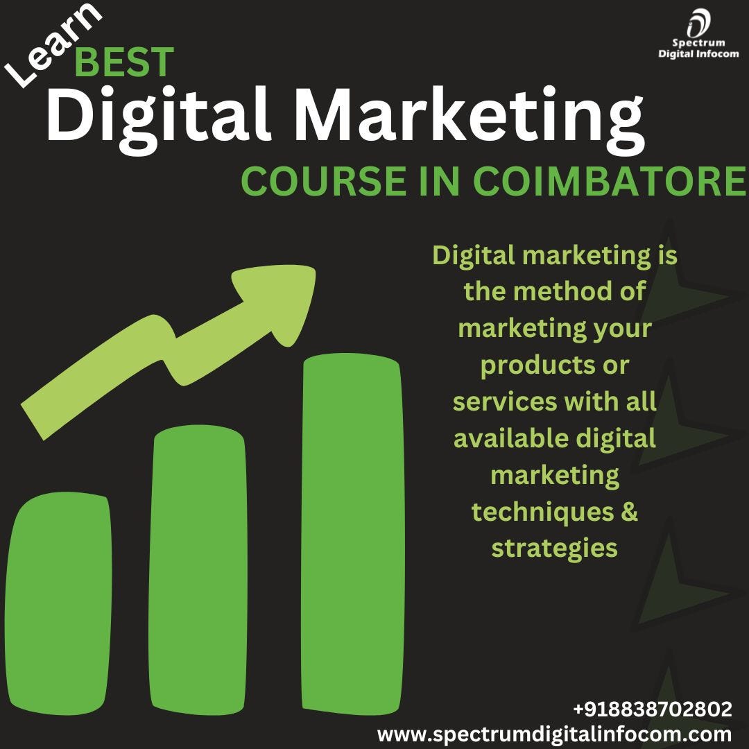 Best digital Marketing course in Coimbatore | by sumaya riyaz | Jun, 2023 | Medium