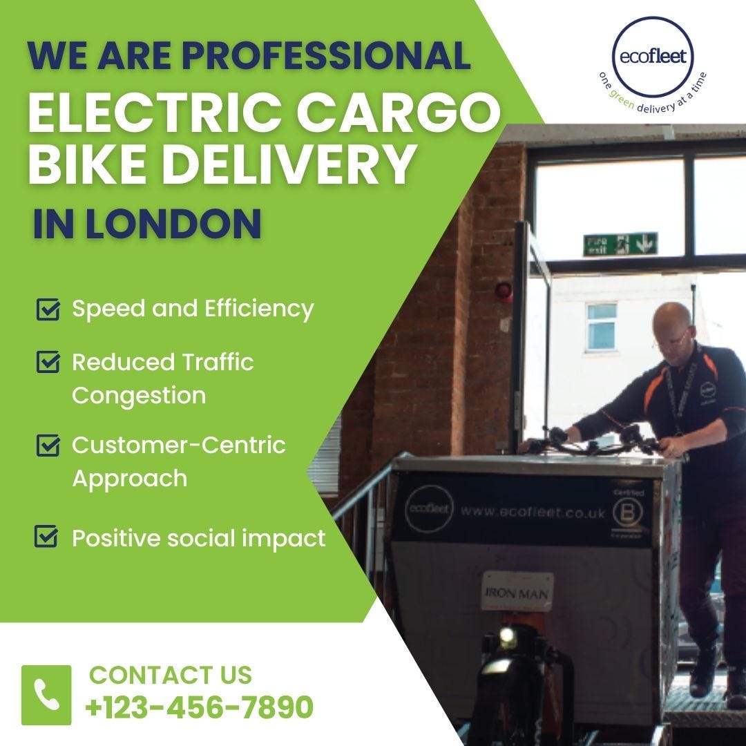 Pedal to Progress: B Corp Certified Logistics Reimagines London ...