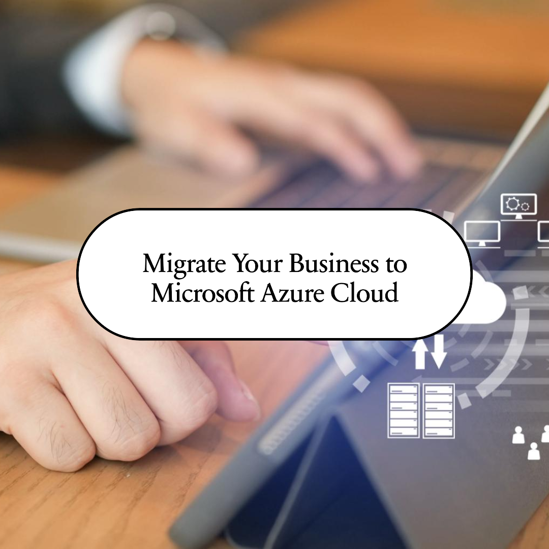 A Comprehensive Guide to Migrating Your Business to Microsoft Azure Cloud | by Elena Thomas | Medium