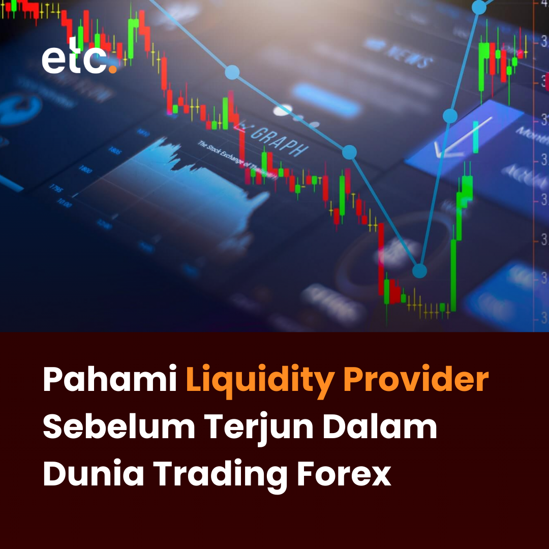 Sebagian dari Anda mungkin belum mengenal apa itu Liquidity Provider ...
