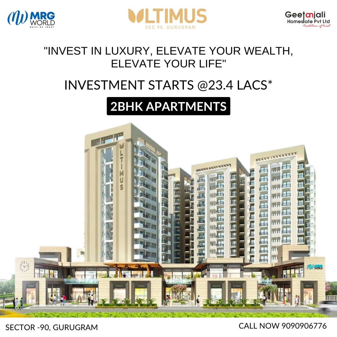 Unveiling the Beauty of MRG Ultimus Sector 90: A Visual Tour | by ...