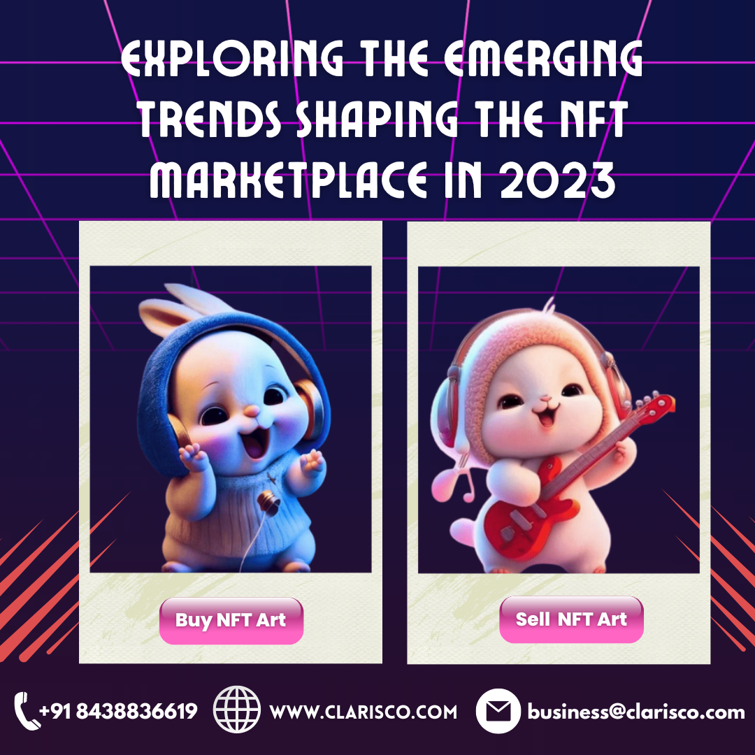 Exploring the Emerging Trends Shaping the NFT Marketplace in 2023 | by ...