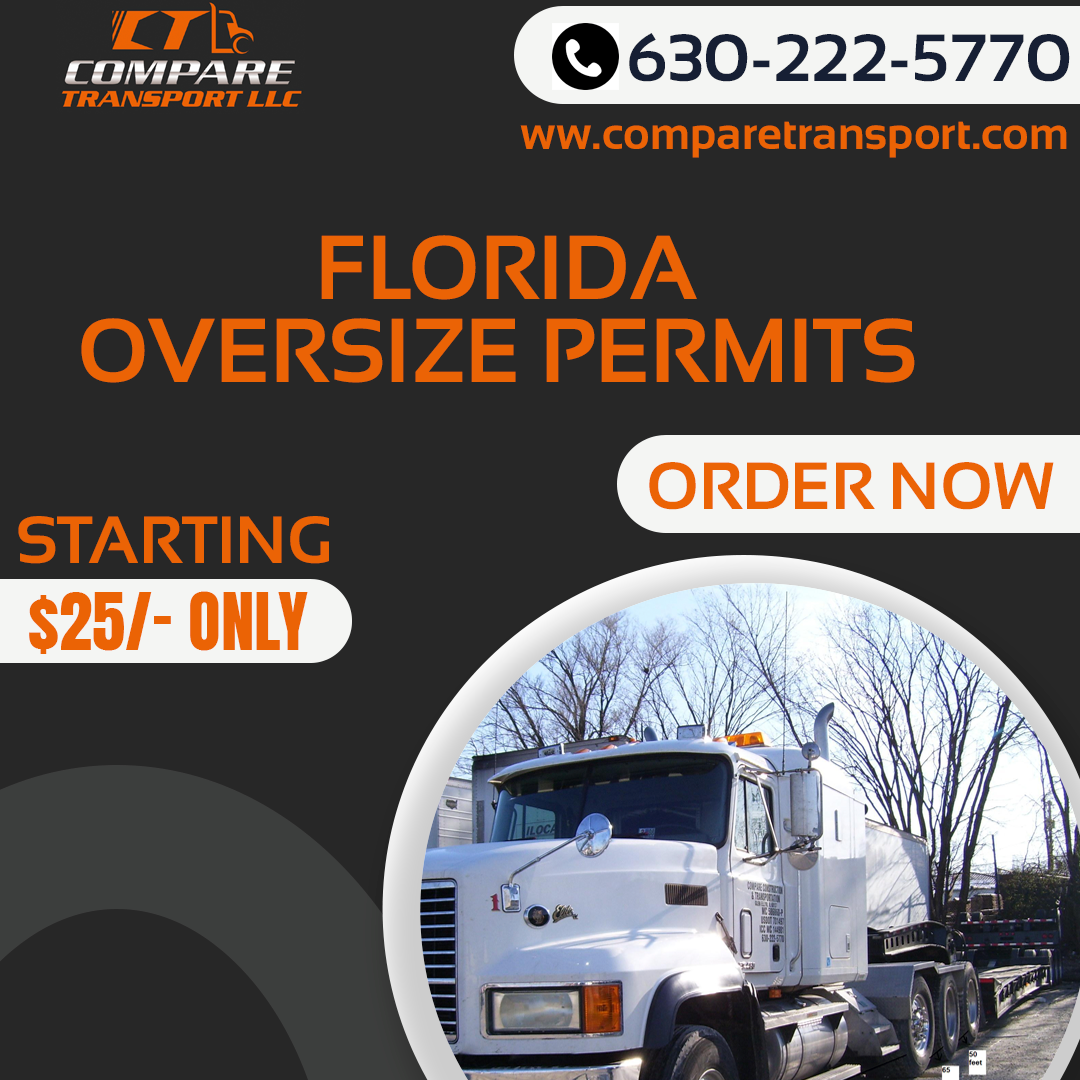 Navigating Florida’s Oversize Permits with Compare Transport LLC | by ...