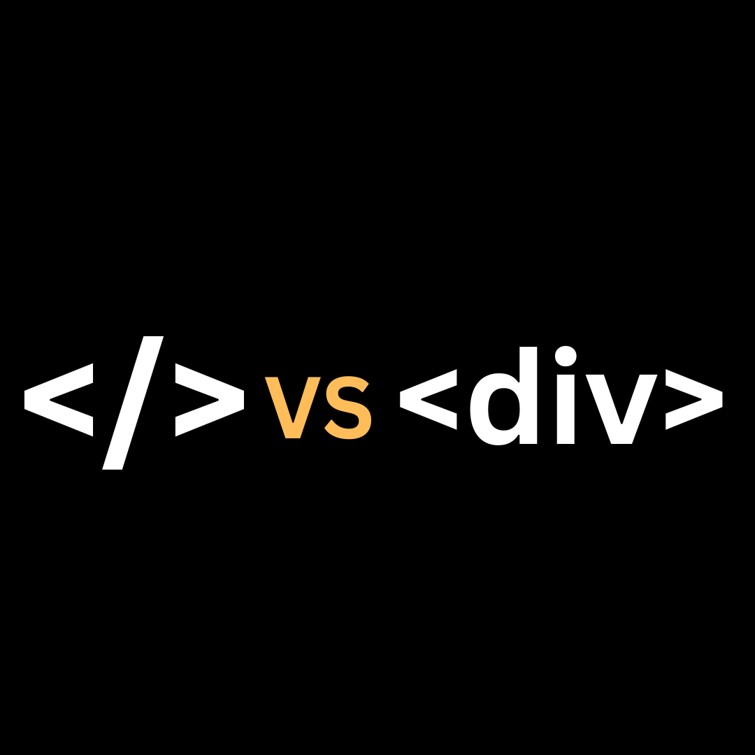 Fragment vs Div: Understanding the Difference | by Amit Pandey | Medium