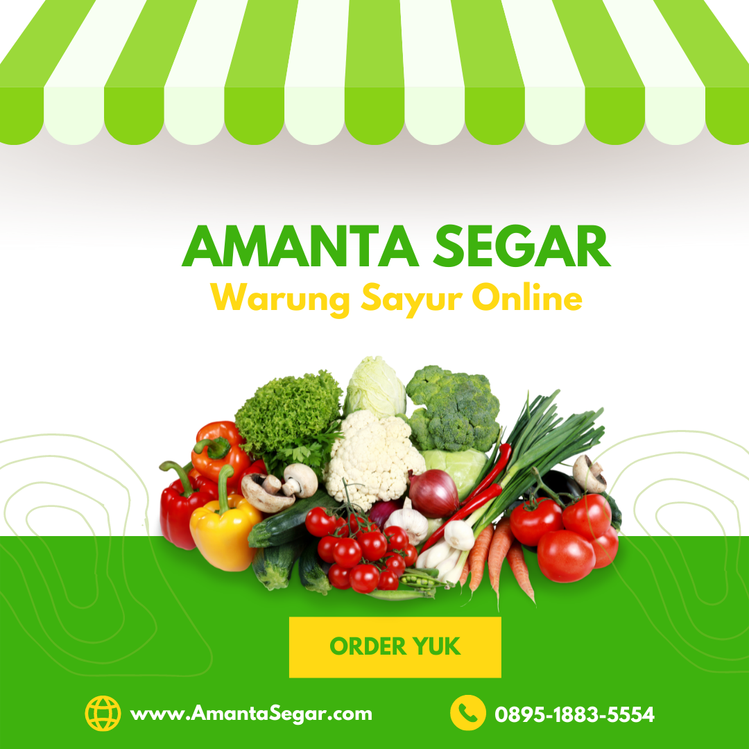SEGARRR | WA. 0895–1883–5554 | Warung Sayur Online Amanta Segar ...