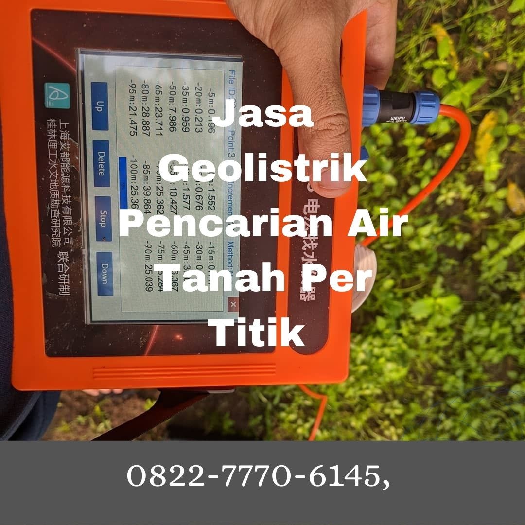 0822–7770–6145, Deteksi Geolistrik Pendugaan Air Tanah Terbaik SEKADAU | by Jasa Survey ...