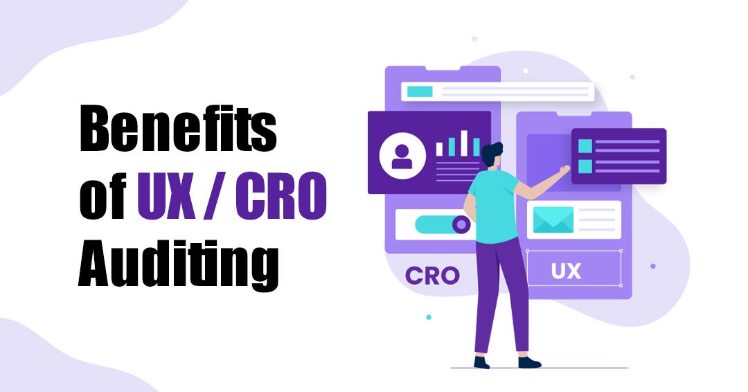 What are the Benefits of UX / CRO Auditing? | by Jessyvictany | Jul ...