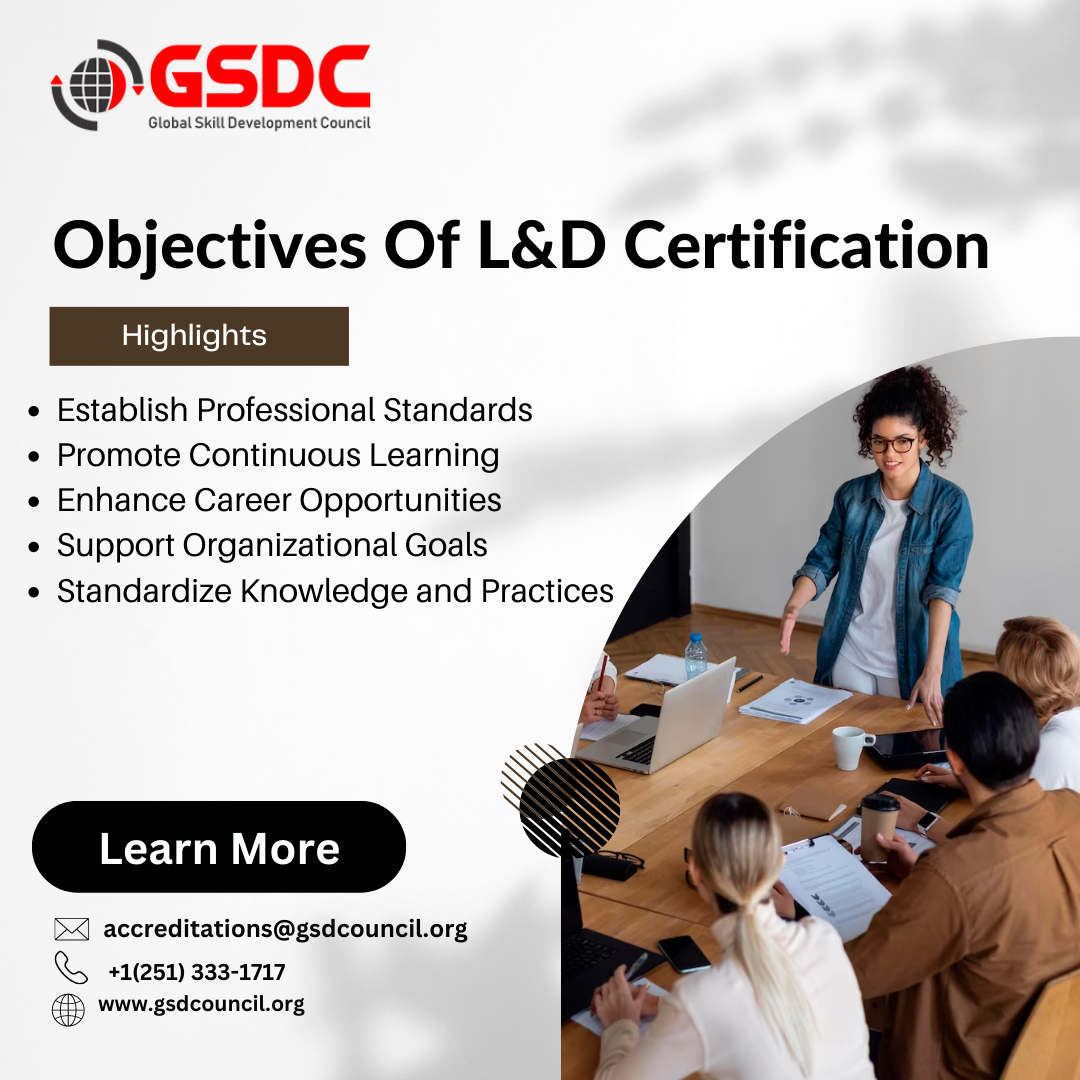 Objectives Of L&D Certification. Certified Learning and Development… | by ankita deo | Medium
