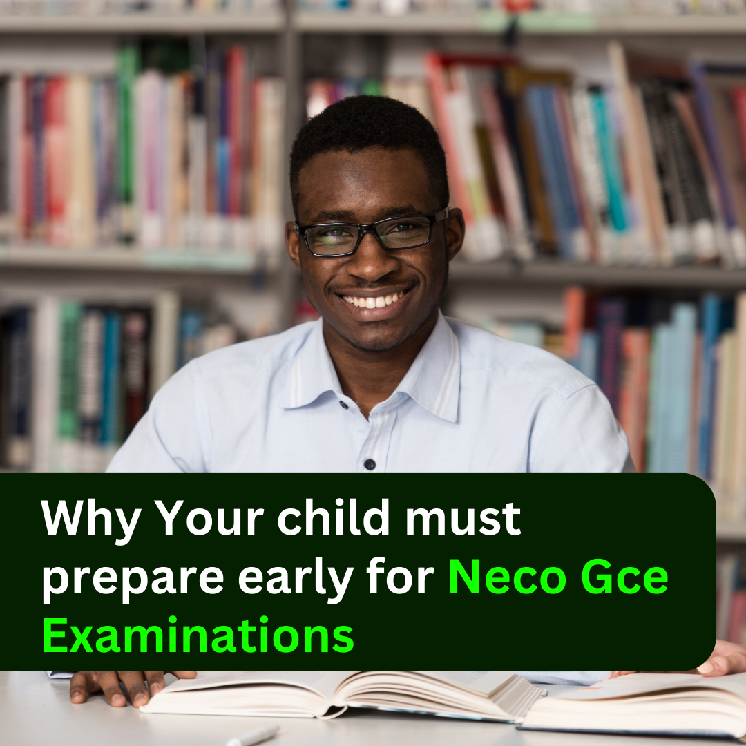 Why Your child must prepare early for Neco Gce Examinations | by Joshua ...