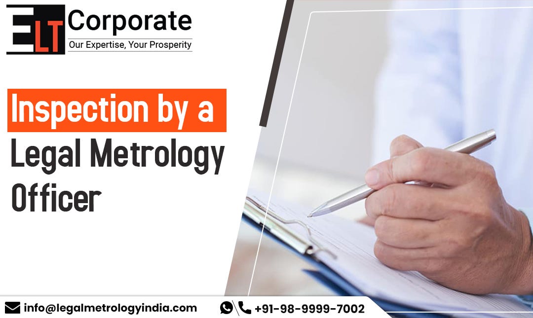 Inspection By a Legal Metrology Officer - ELT Corporate Pvt. Ltd - Medium
