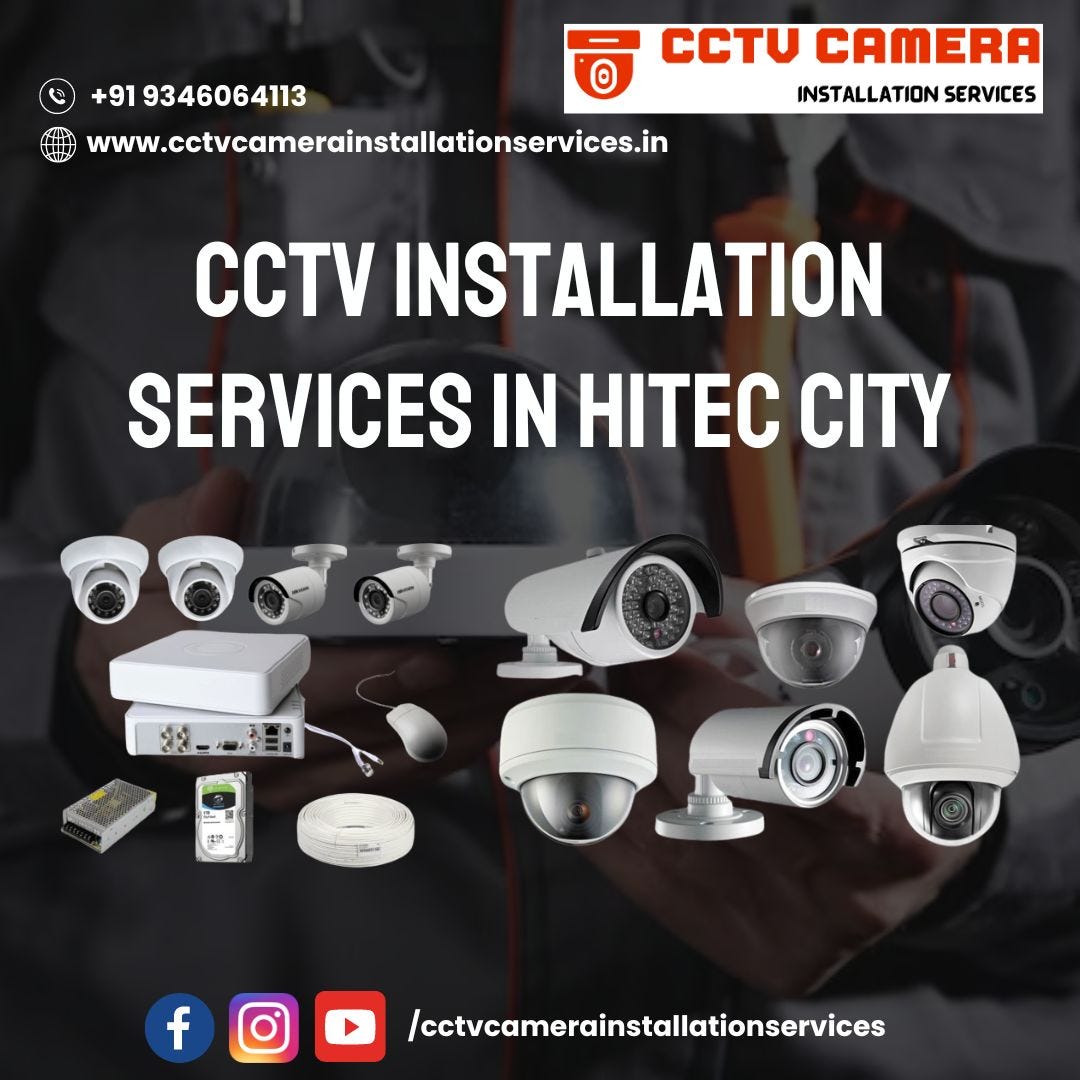 Best CCTV Installation Services in Hitec City Hyderabad ...