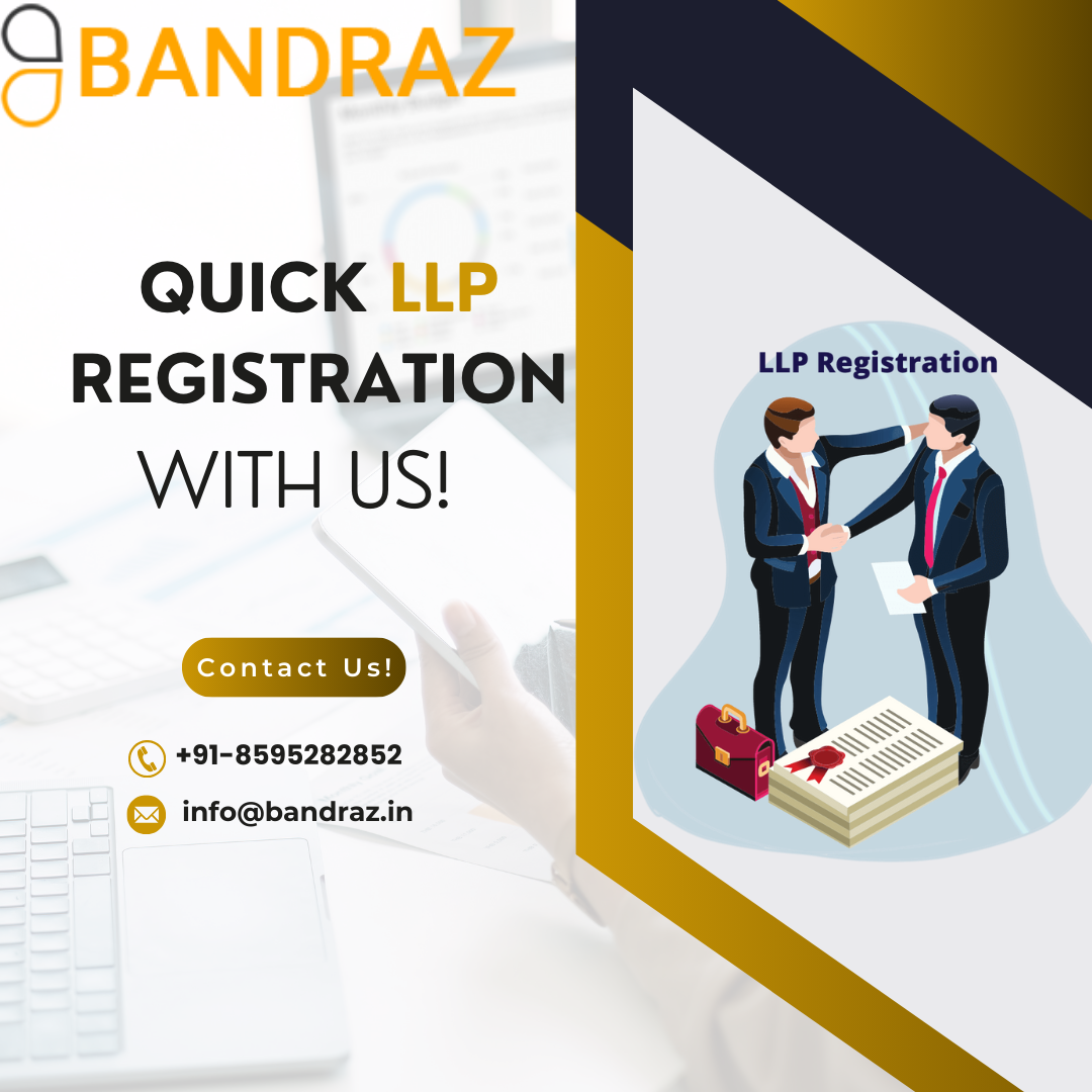 Quick LLP Registration with Bandraz! - Bandraz - Medium