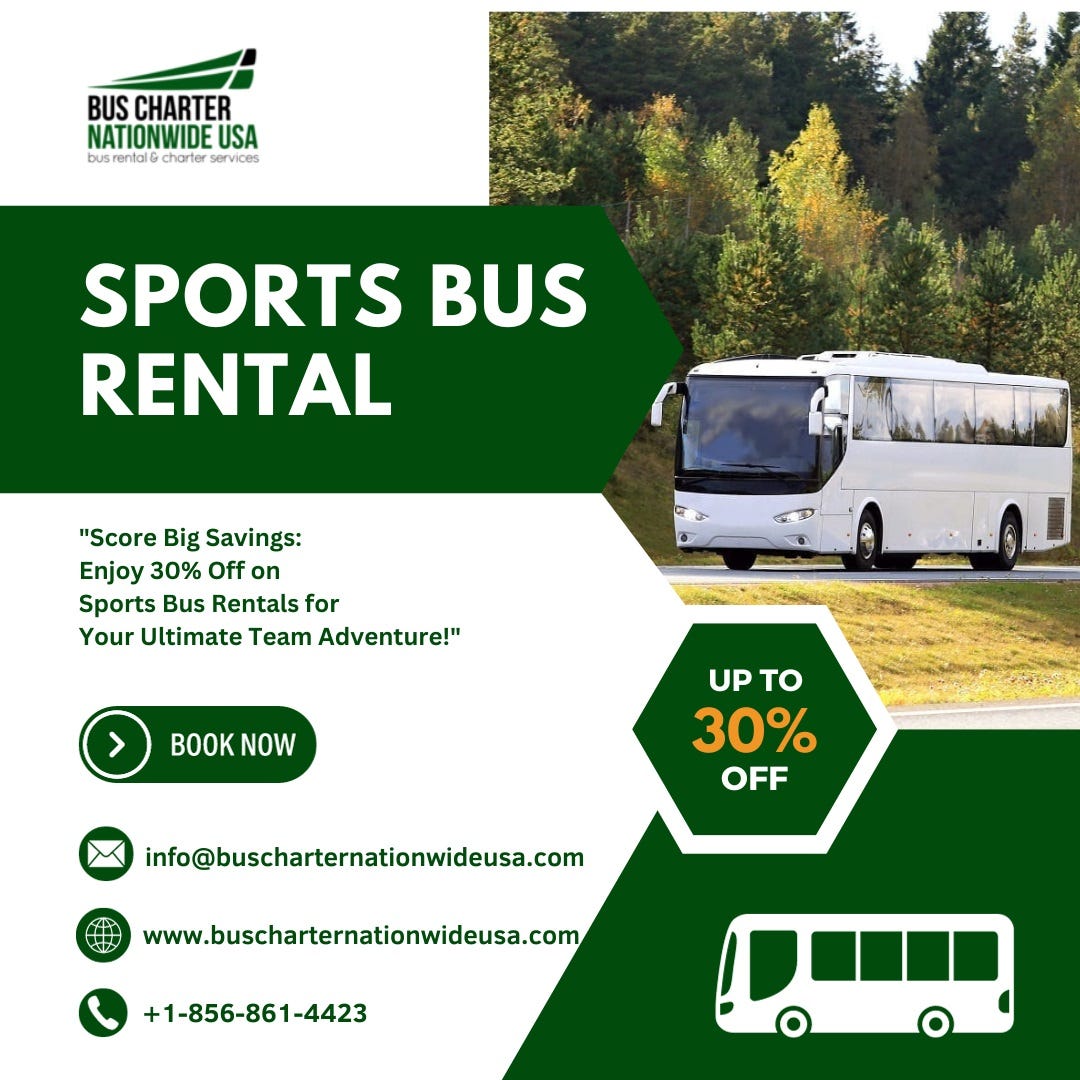 Drive to Victory with 30% Off on Sports Bus Rentals — Book Today! | by ...