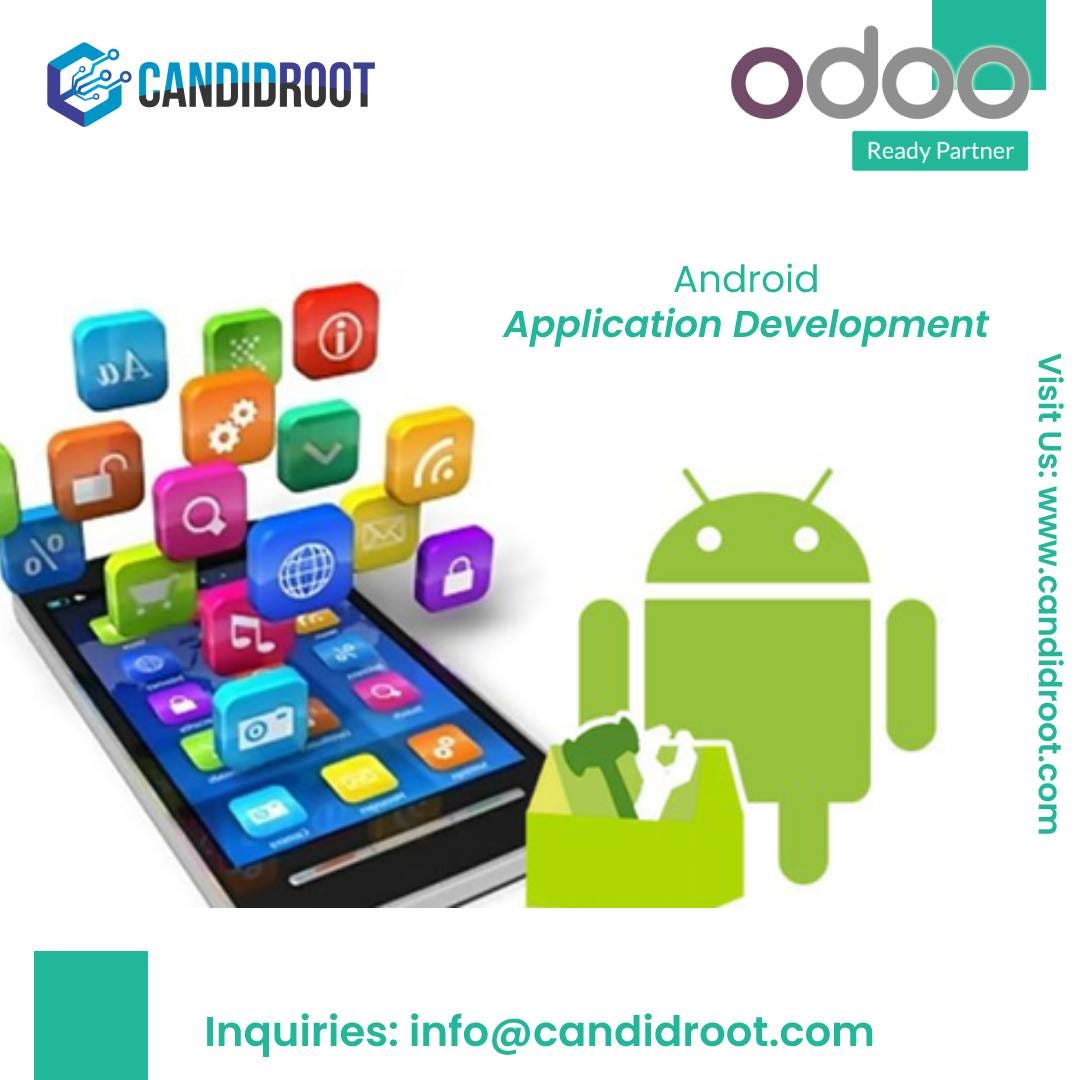 Expert Android Application Development Services from CandidRoot - Candidroot Solutions Pvt. Ltd ...