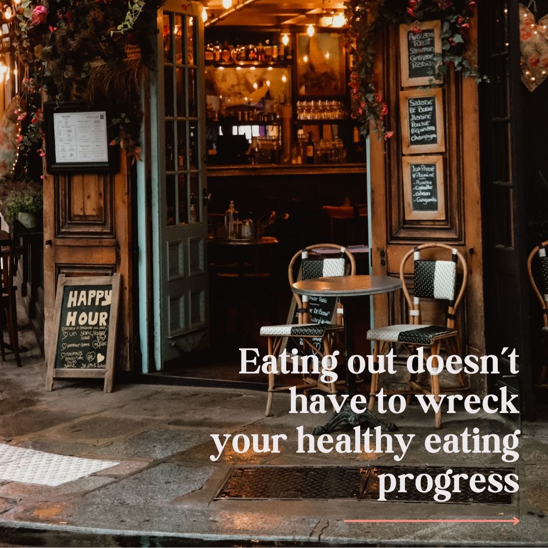 How to Eat Out Without Wrecking Your Healthy Habits | by Melissa Scala ...