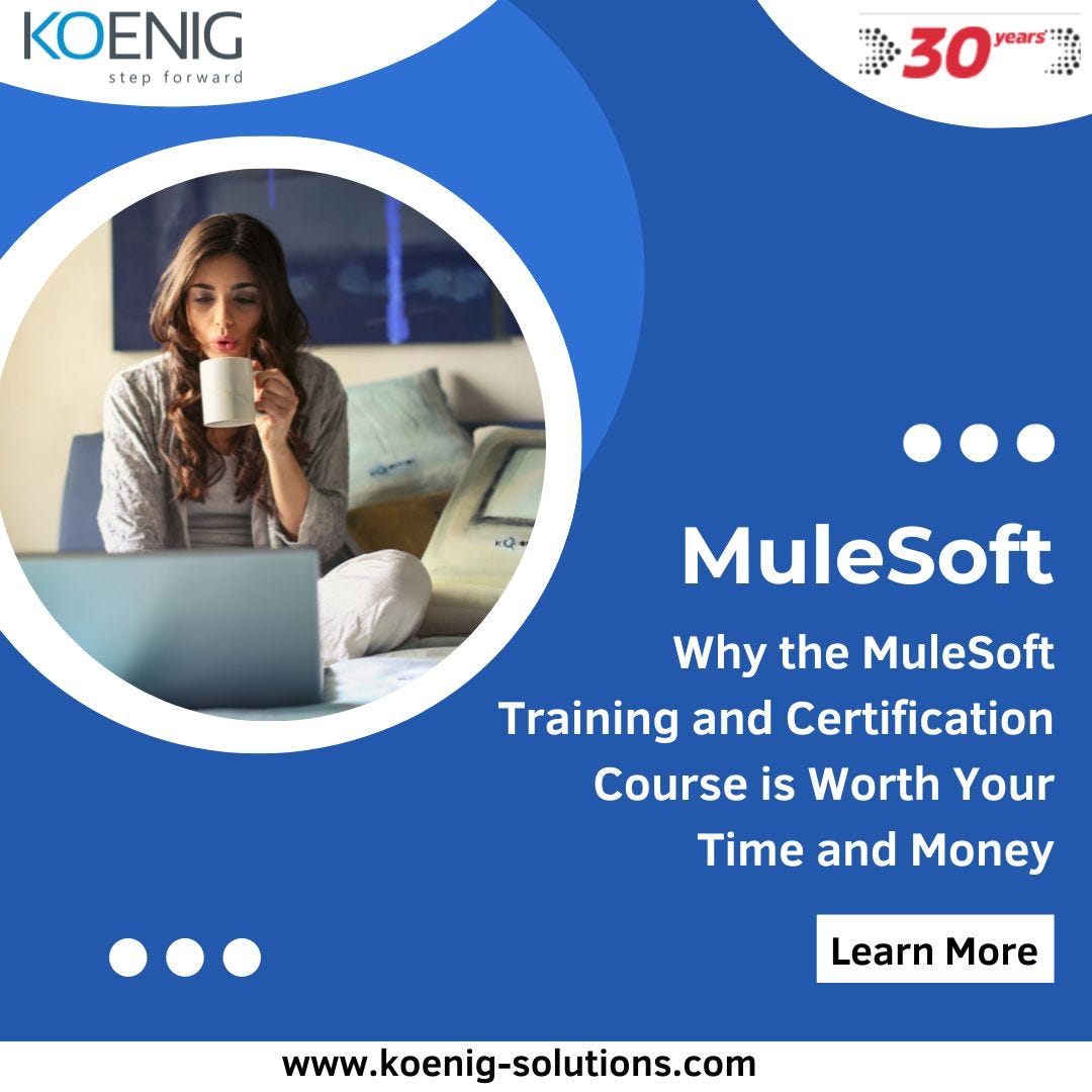 The Top Reasons Why MuleSoft Training is Essential for IT Professionals ...