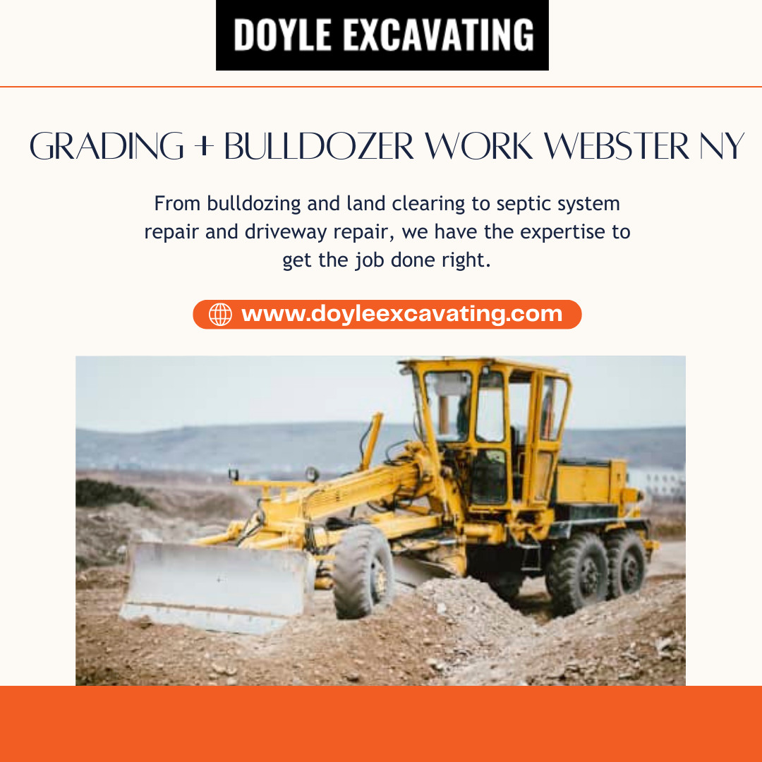 Excavating Company Webster NY | Grading and Bulldozer Services - Doyle ...