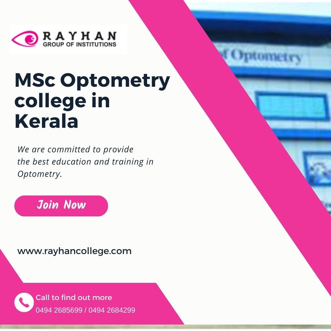 Study MSc Optometry in Kerala, India | by rayhancollege | Medium