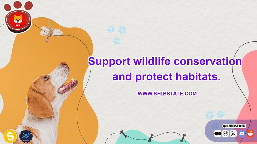 Support wildlife conservation and protect habitats. | by Shibstate ...